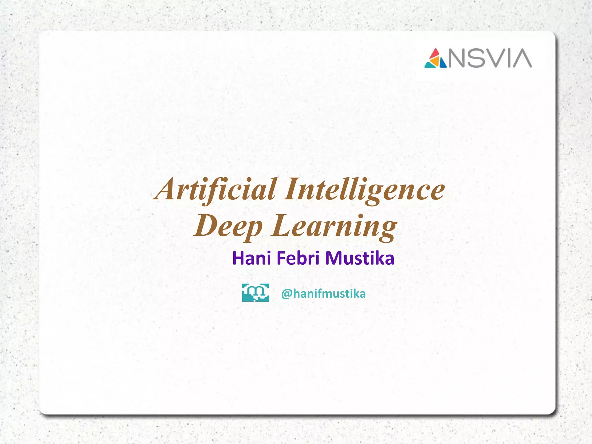 Artificial intelligence deep learning | PPT