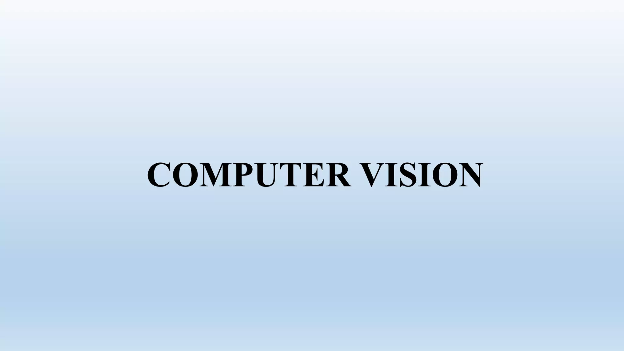 Artificial intelligence for vision applications | PPTX