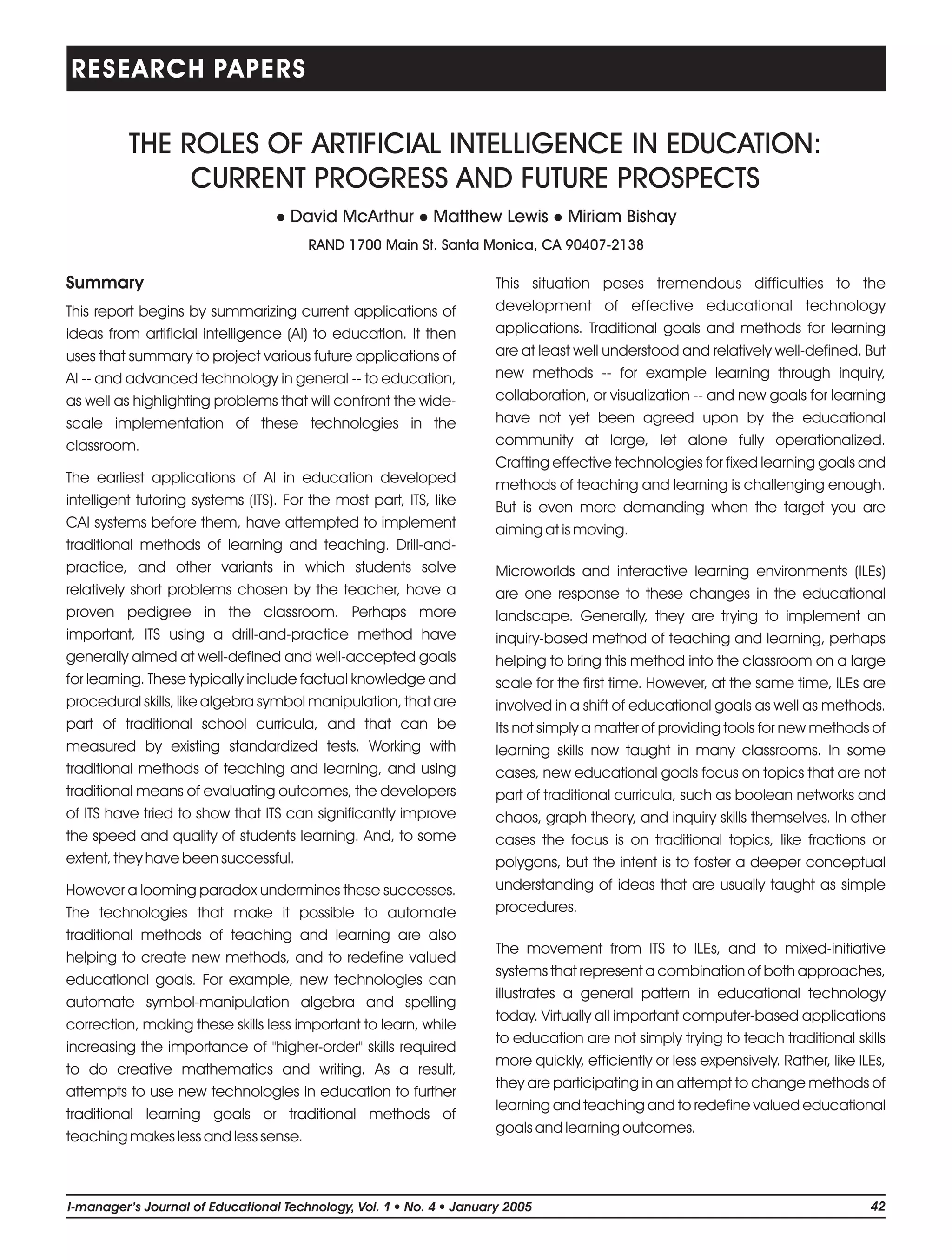 The Roles of Artificial Intelligence in Education: Current Progress and ...