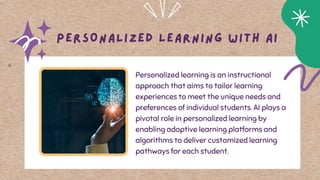 Artificial Intelligence in Education Personalized Learning and Enhanced ...