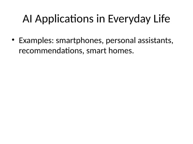 Artificial_Intelligence_in_Everyday_Life.pptx | Artificial Intelligence ...