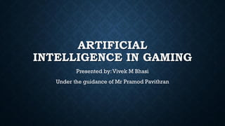 Artificial intelligence in gaming. | PDF