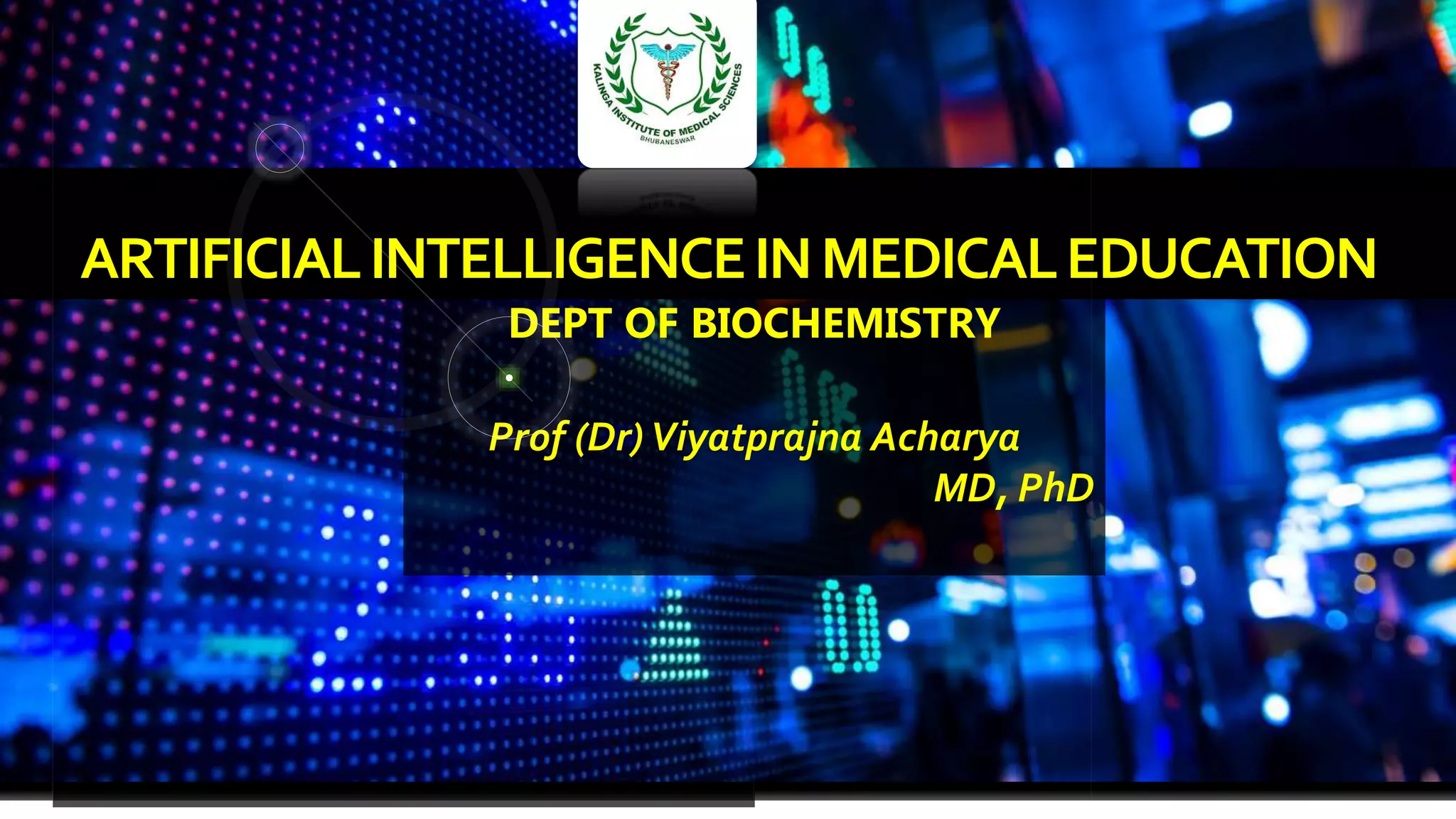 Artificial intelligence in medical education | PPTX