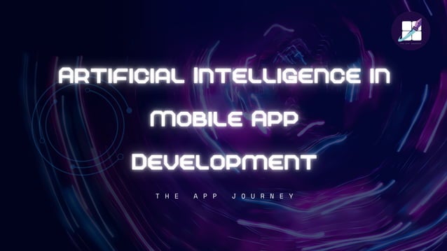 Artificial Intelligence in Mobile App Development.pdf | Technology ...
