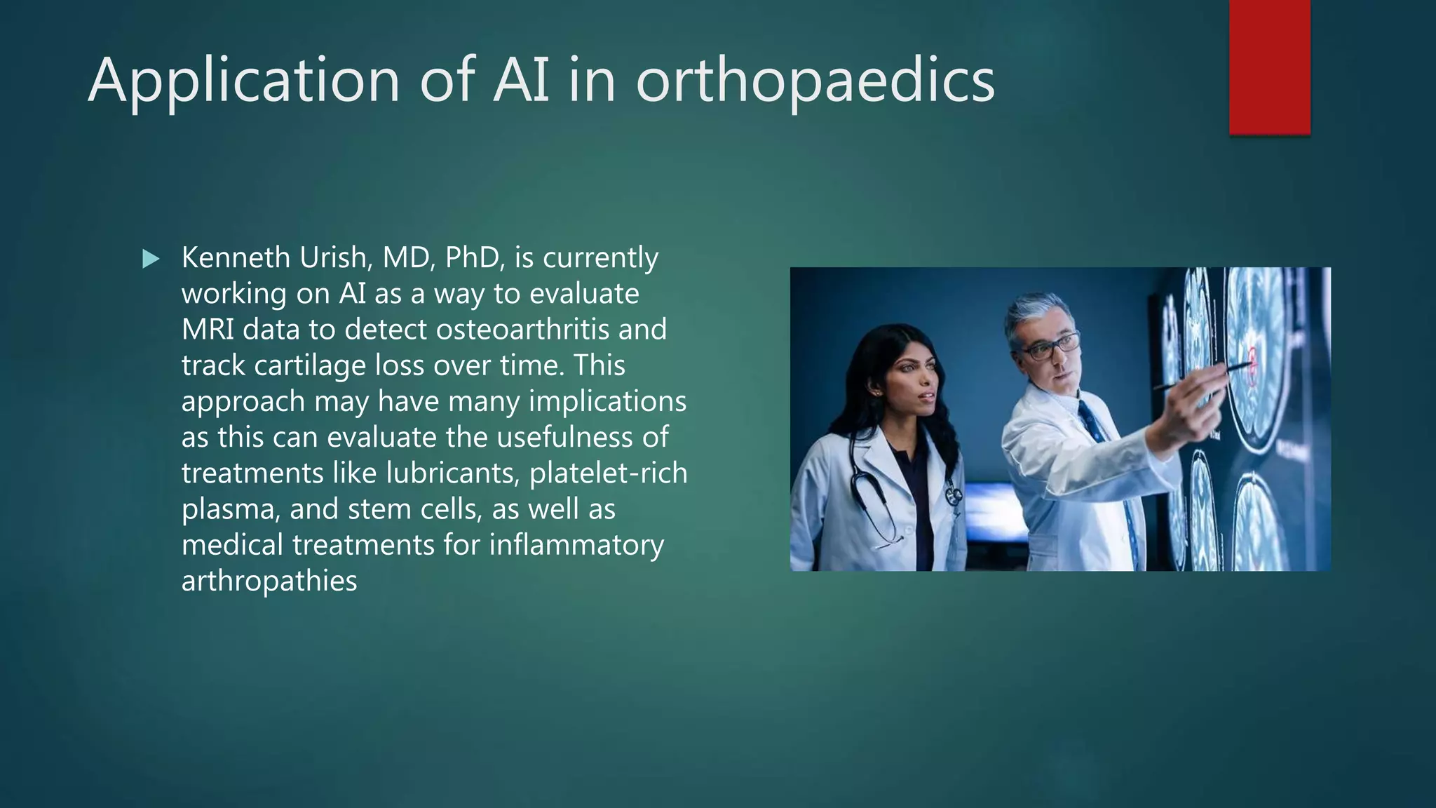 Artificial intelligence in orthopaedics | PPTX