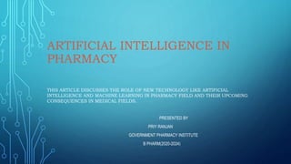 artificial intelligence in Pharmacy field.pptx