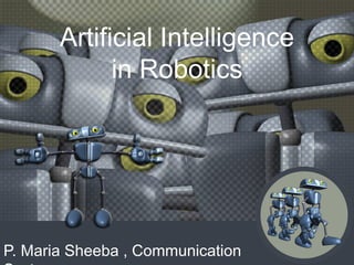 Artificial intelligence in robotics | PPT