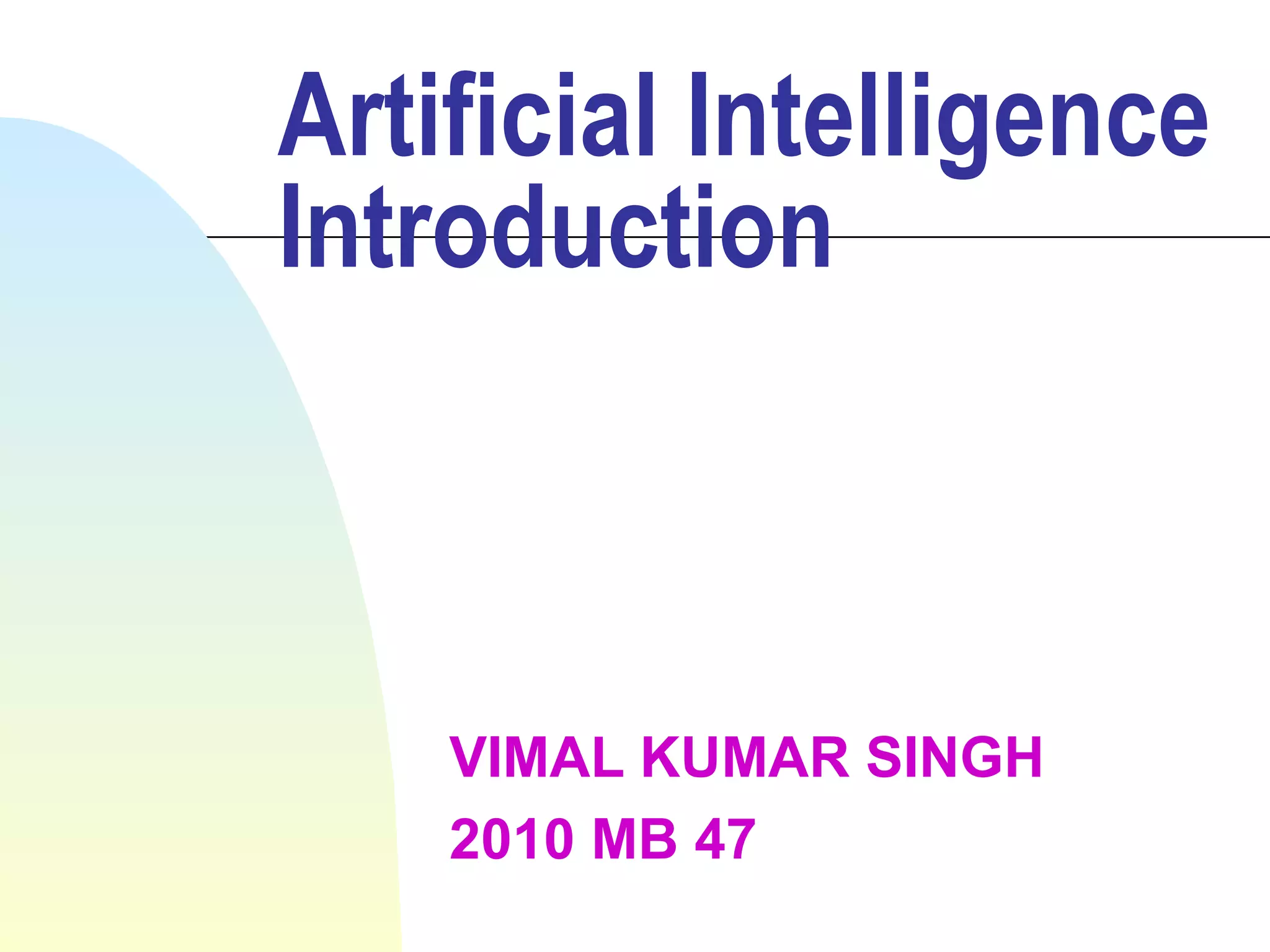 Artificial Intelligence Introduction Ppt