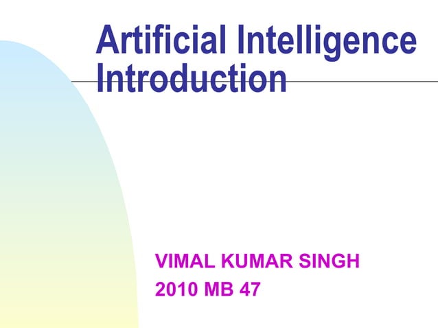 Artificial intelligence introduction | PPT