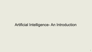 Artificial Intelligence Introduction.pptx