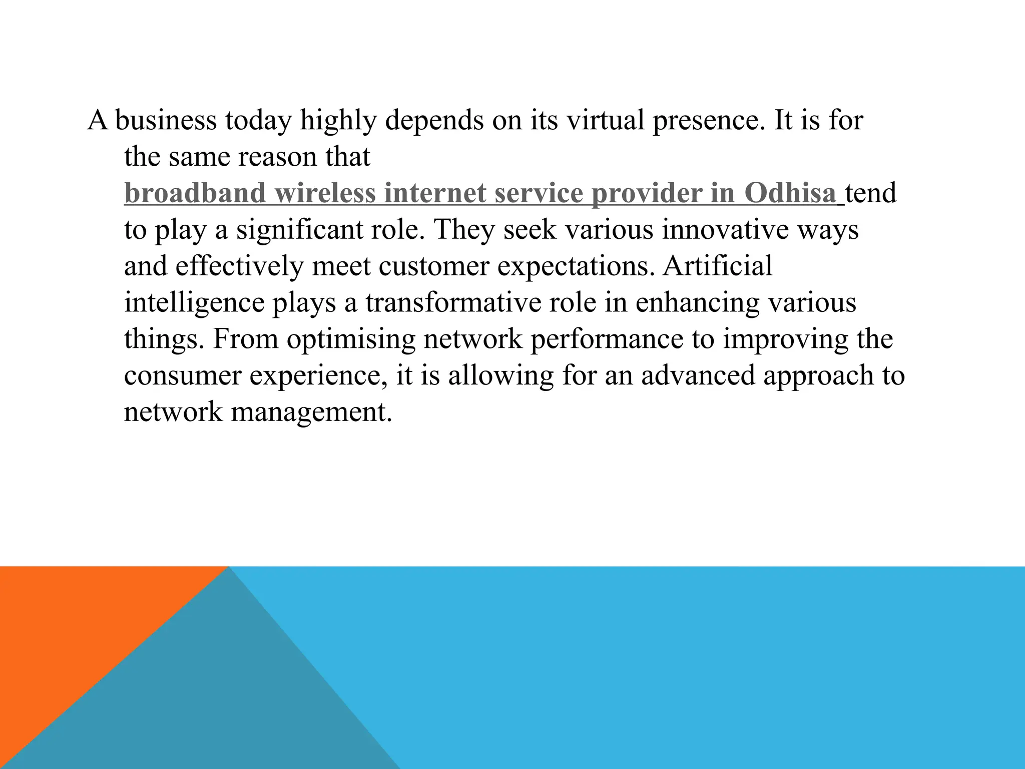 Artificial intelligence in wireless broadband internet services | PPT