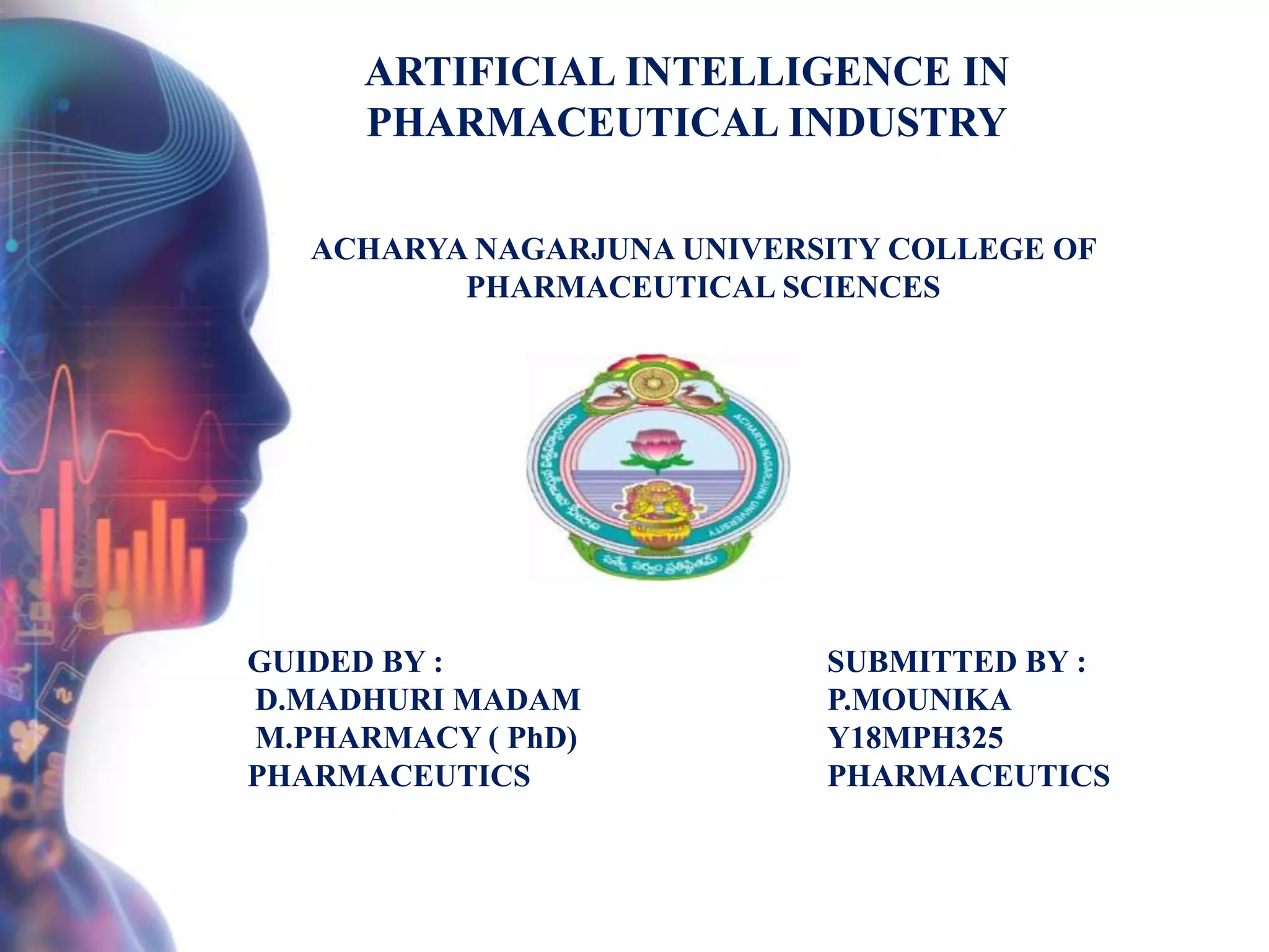 Artificial intelligence in Pharmaceutical Industry | PPTX