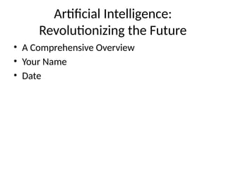 Artificial_Intelligence_Presentation.pptx