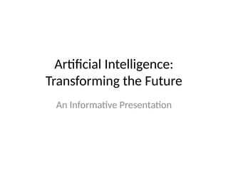 Artificial_Intelligence_Presentation.pptx