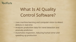 Artificial Intelligence Quality Control Software Development Services.pptx