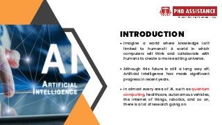 Artificial Intelligence Research Topics for PhD Manuscripts 2021 - PhD Assistance.pdf