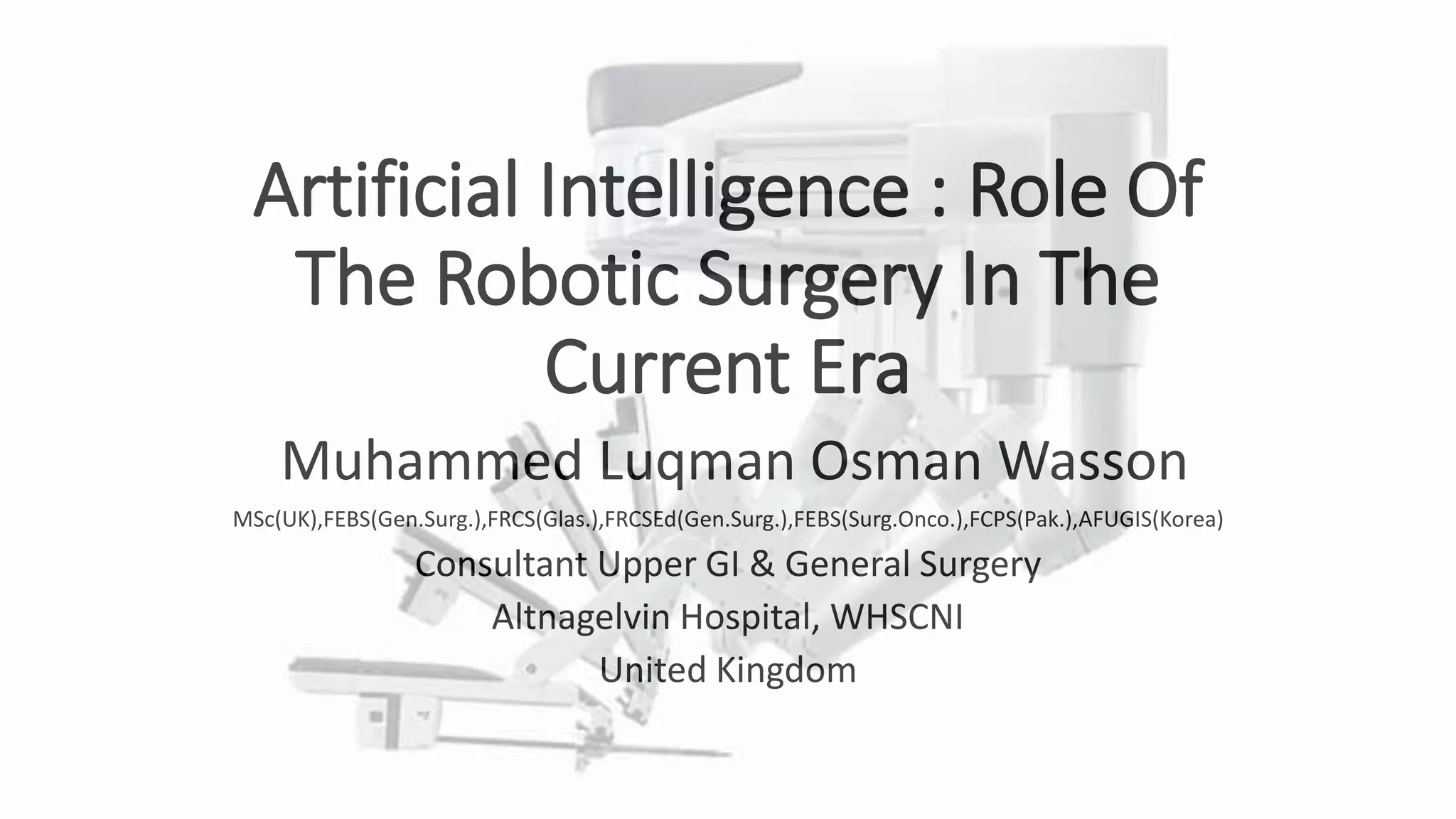 Artificial Intelligence & Robotic Surgery 1.pptx