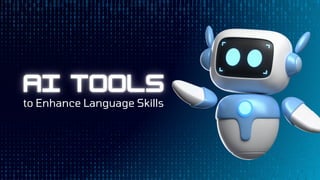 Artificial intelligence to Enhance Language Skills Presentation in Blue ...