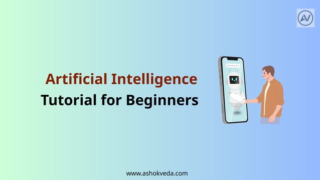 Artificial Intelligence Tutorial for Beginners.pptx