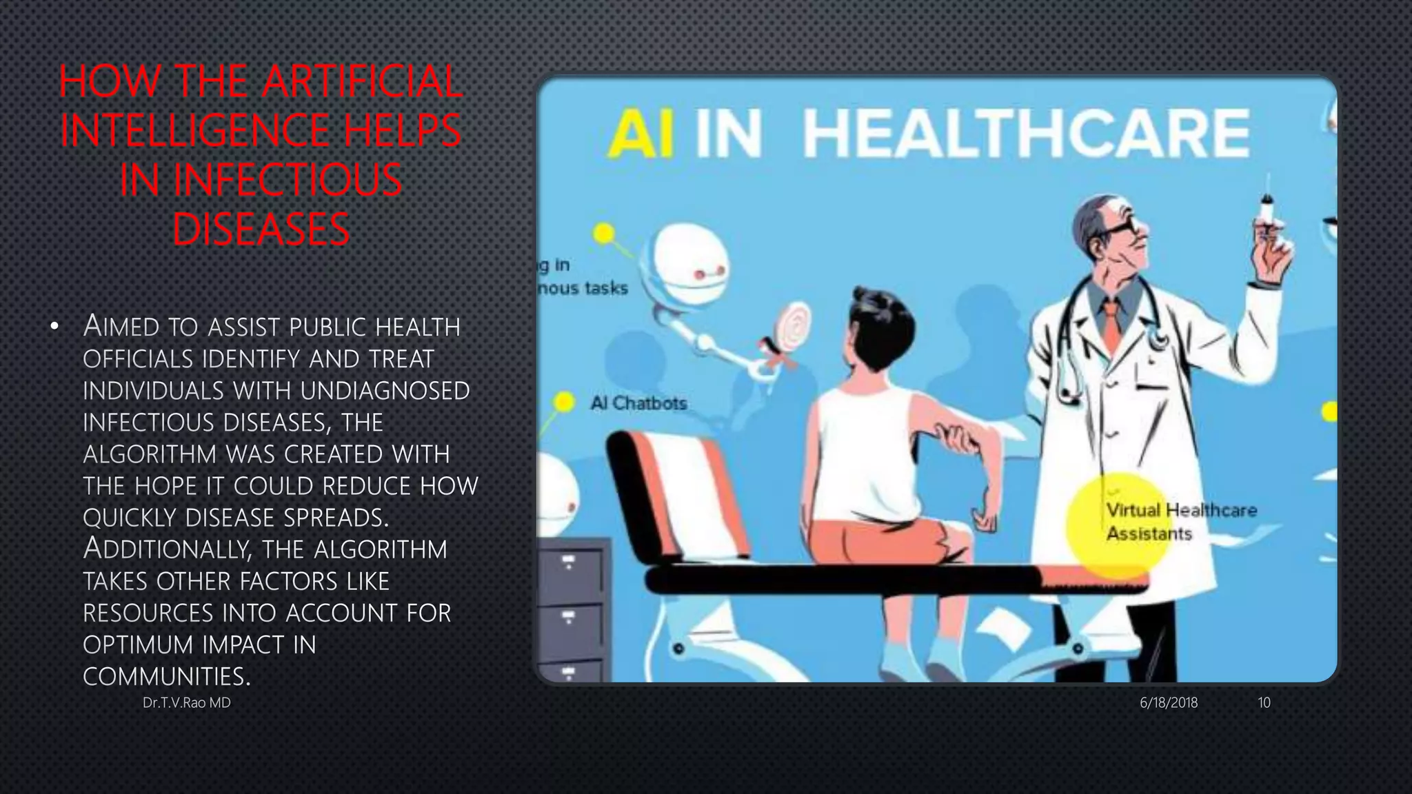 ARTIFICIAL Intelligence IN INFECTIOUS DISEASES | PPTX | Infectious Diseases | Diseases and ...