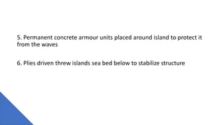 ARTIFICIAL ISLANDS.pptx