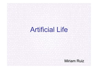 Artificial Life