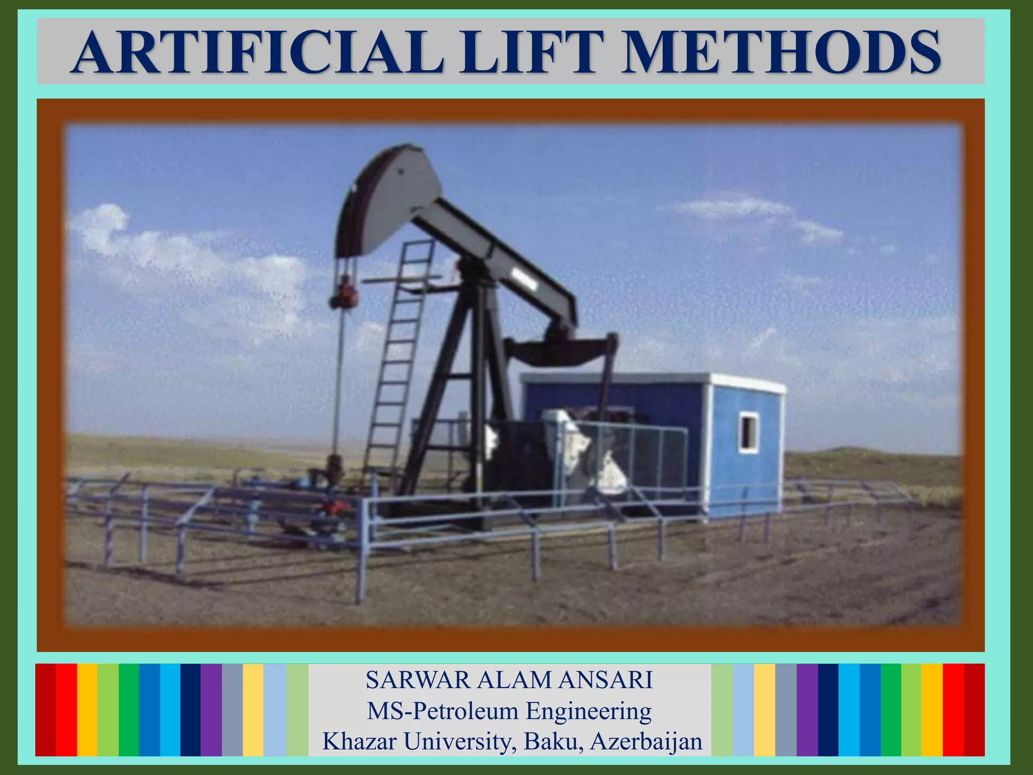 Artificial Lift Methods | PPTX