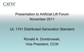 Artificial lift forum ul 1741 presentation - final | PPSX