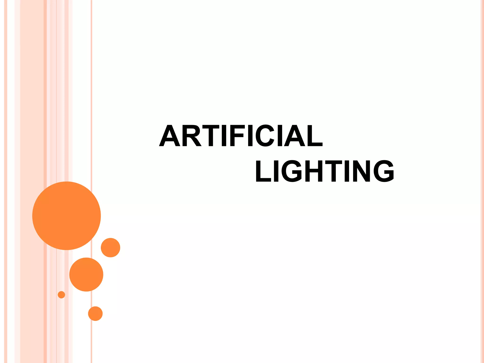 Artificial lights | PPTX