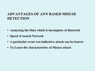Artificial neural network for misuse detection | PPT
