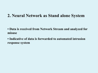 Artificial neural network for misuse detection | PPT