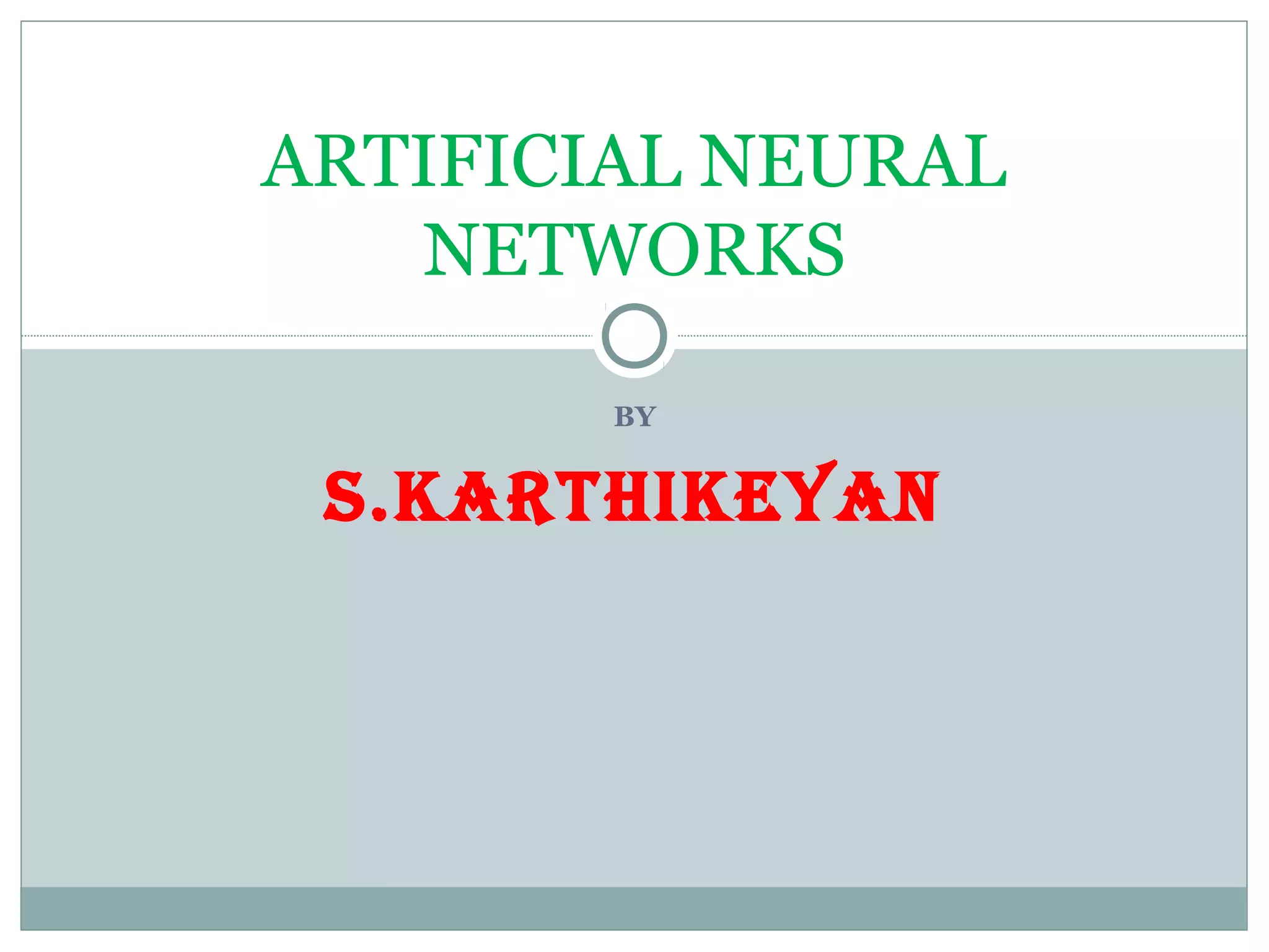 Artificial neural networks | PPT