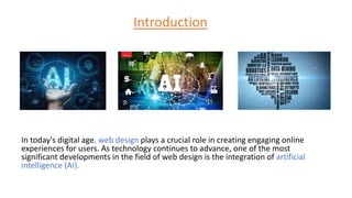 Artificial Intelligence - Shaping the future of Web designing | PDF