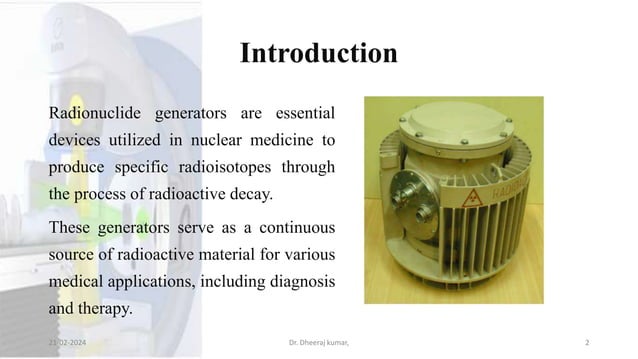 Artificial Radionuclide Generators in Medicine Applications in ...