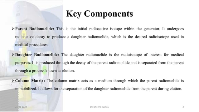 Artificial Radionuclide Generators in Medicine Applications in Radiotherapy.pptx