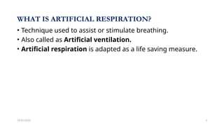 Artificial Respiration Required in Emergency | PPTX