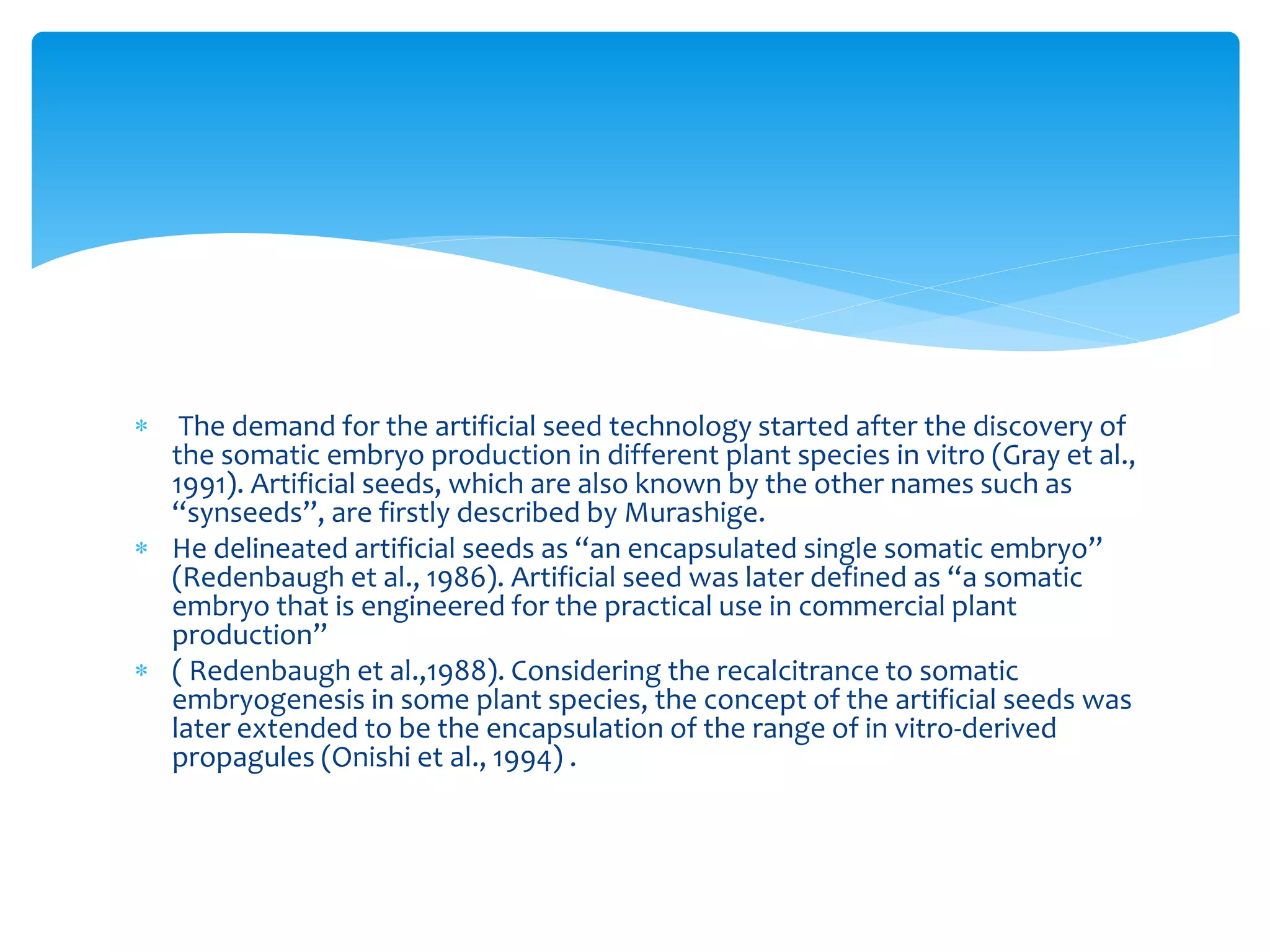 Artificial seed encapsulation of chilly seeds | PPT