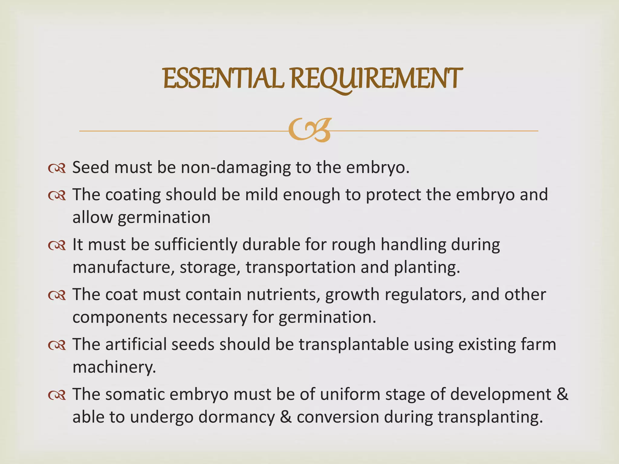 Artificial Seed - Definition, Types & Production | PPTX