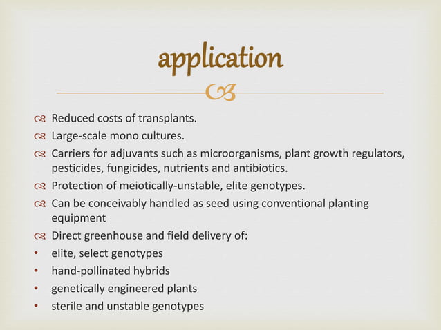 Artificial Seed - Definition, Types & Production | PPTX