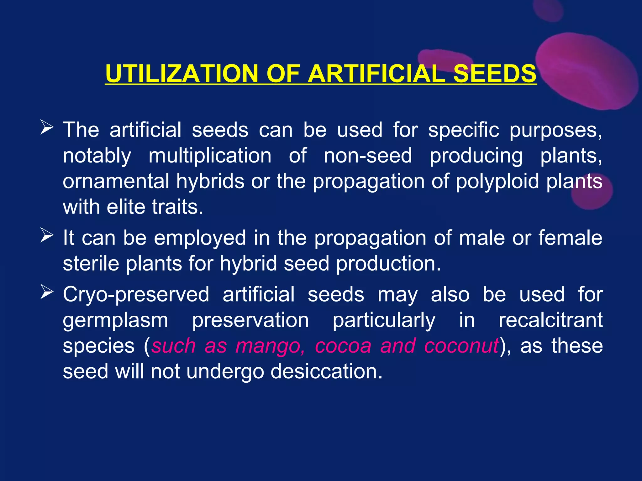 Artificial seed & and their application | PPT