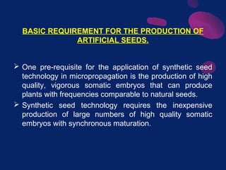 Artificial seed & and their application | PPT