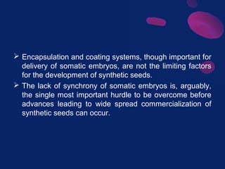 Artificial seed & and their application | PPT