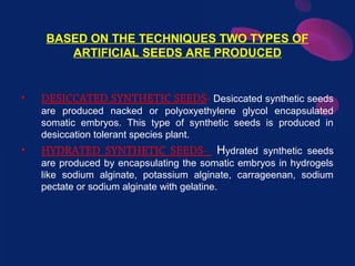 Artificial seed & and their application | PPT