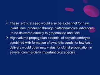 Artificial seed & and their application | PPT