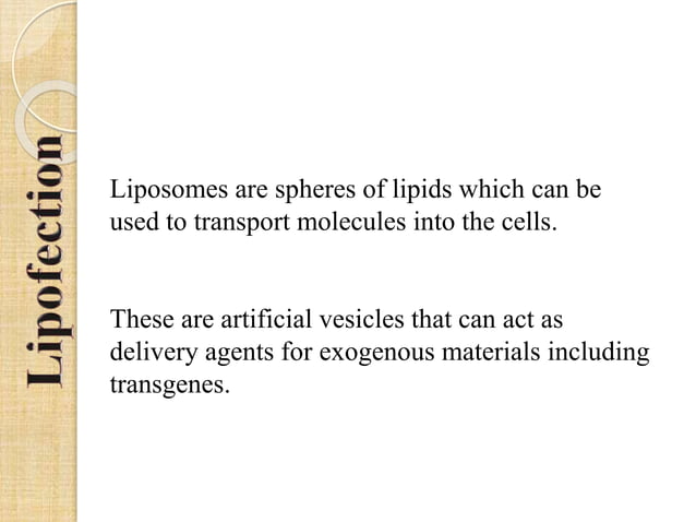 ARTIFICIAL VECTORLESS GENE TRANSFER METHODS | PPTX | Chemistry | Science