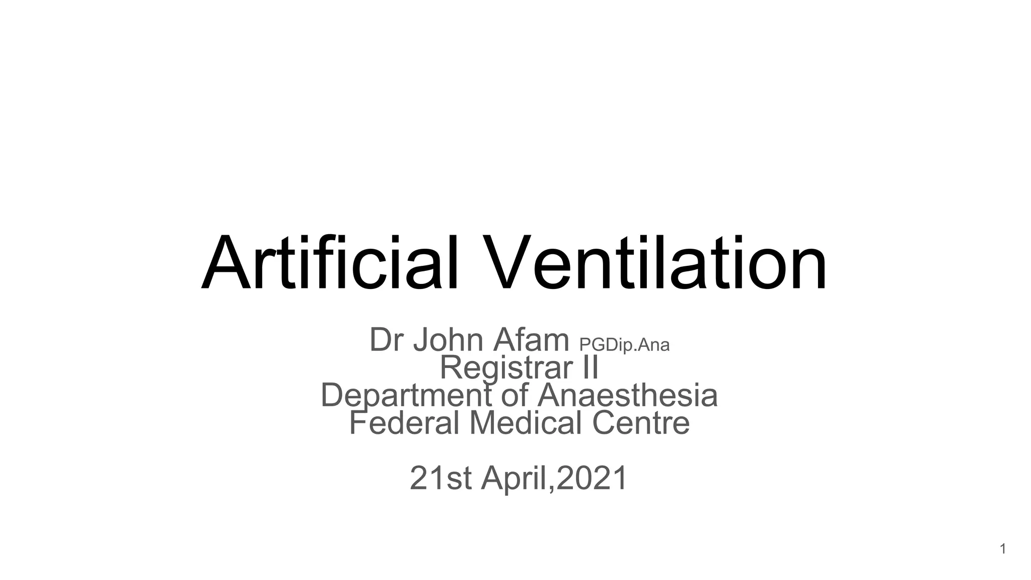Artificial Ventilation Modes and Management | PPT