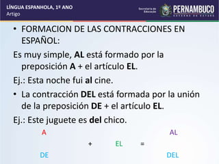 Artigos determinados e indeterminados, eufonia, contrações e ...