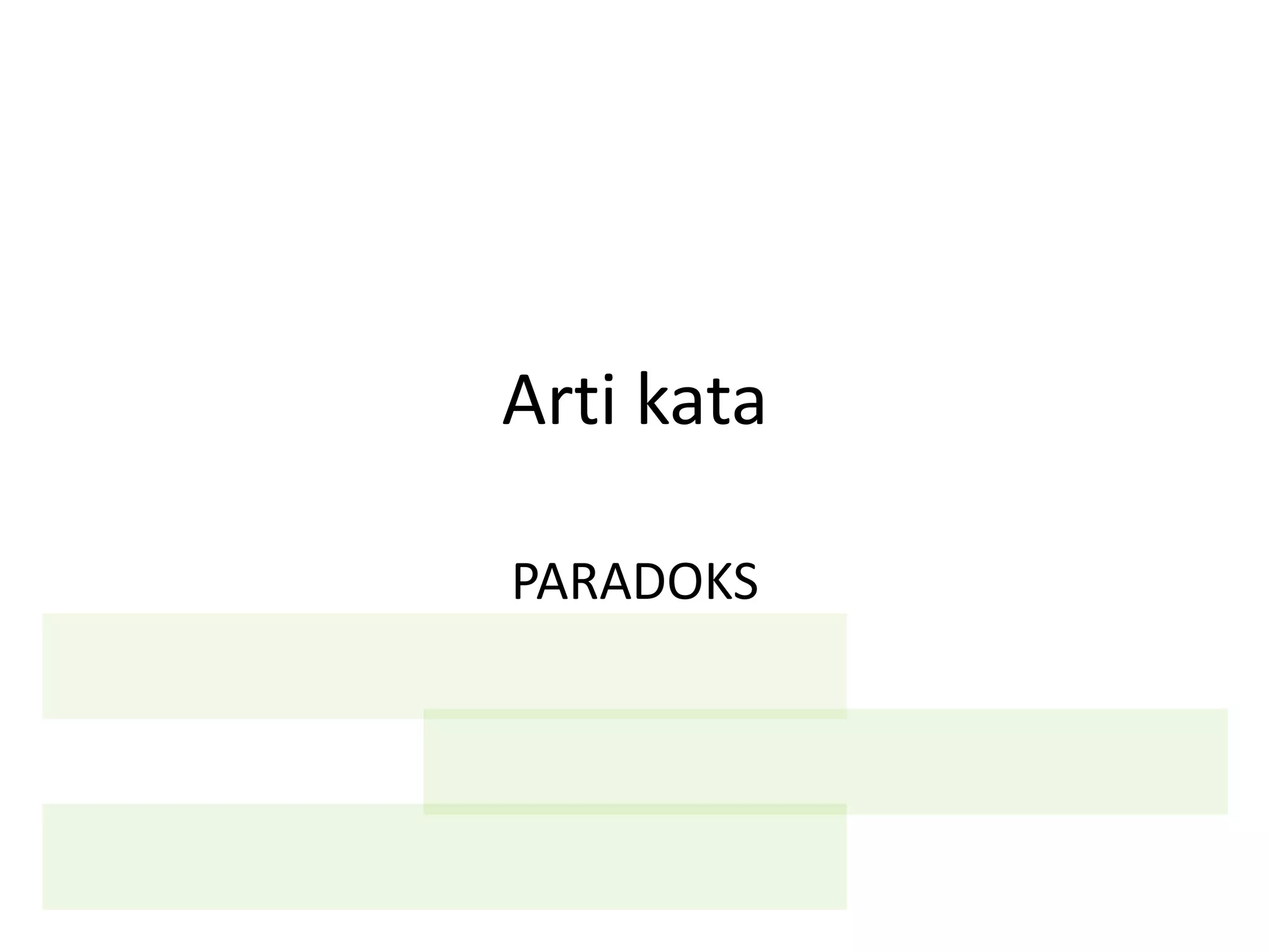 Arti kata paradoks | PPTX