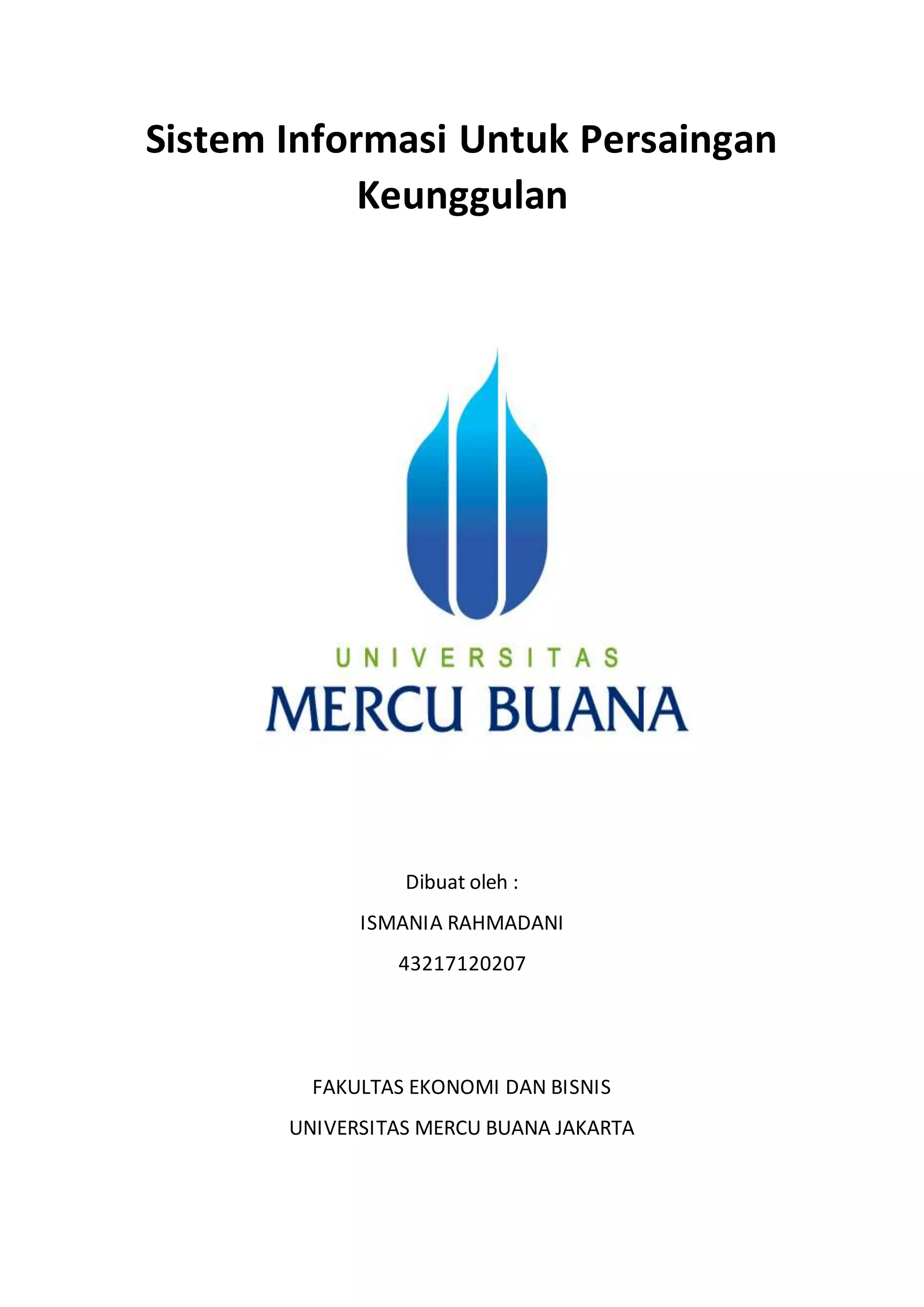 Artikel sistem informasi untuk persaingan keunggulan pertemuan 2 | PDF