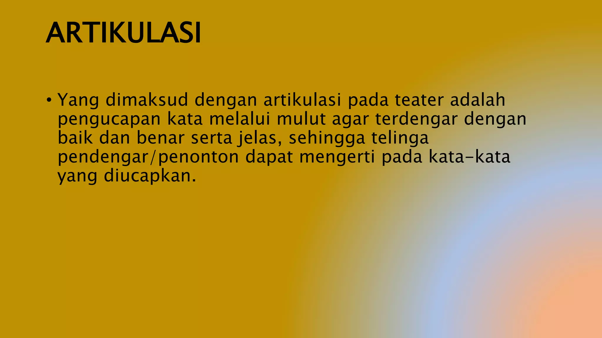 Artikulasi, Getikulasi, dan Intonasi.pptx